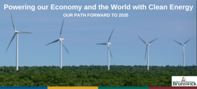 New Brunswick releases energy path to 2035 - Atlantica Centre For Energy